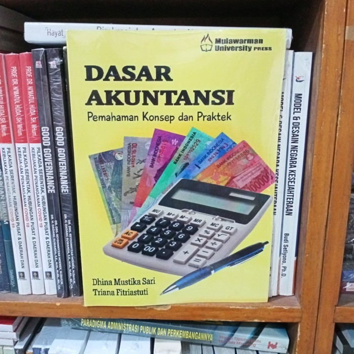 Jual Buku Dasar Akuntansi Pemahaman Konsep & Praktek - Dhina Mustika ... Jual Buku Dasar Akuntansi Pemahaman Konsep & Praktek - Dhina Mustika ...