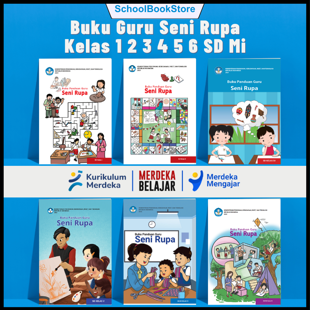 Jual Buku Guru Seni Rupa Kelas 1 2 3 4 5 6 SD MI Kurikulum Merdeka Belajar Mengajar Untuk ...