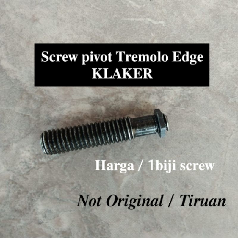 Jual Screw pivot tremolo edge zero klaker screw pivot tremolo klaker ...