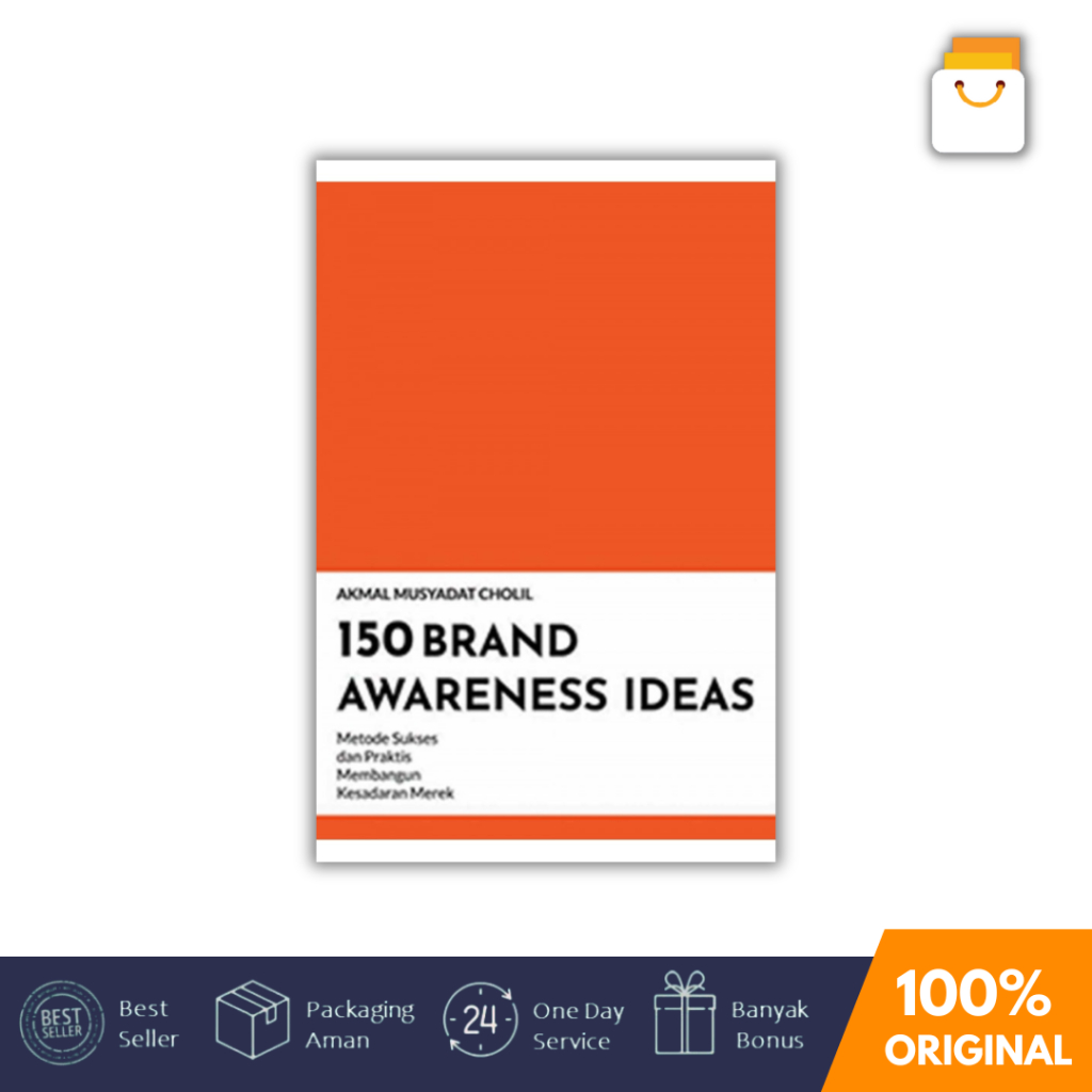 Jual Buku 150 Brand Awareness Ideas - Akmal Musyadat Cholil - Anak ...