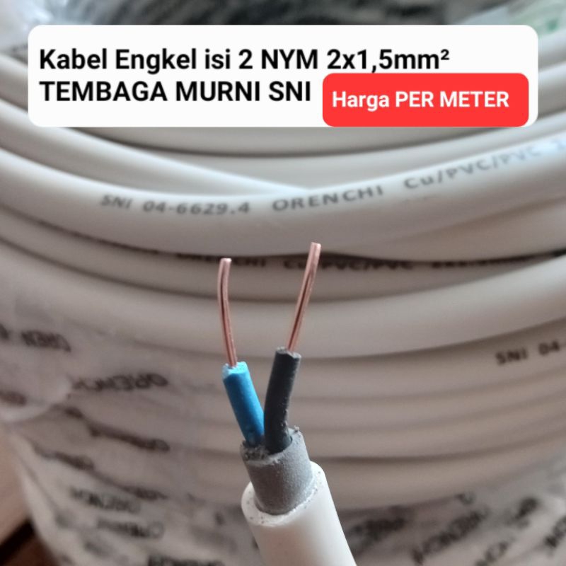 Jual Kabel Listrik NYM 2x1,5mm² Kawat Tembaga Murni SNI (Harga Per Meter/Meteran) | Shopee Indonesia