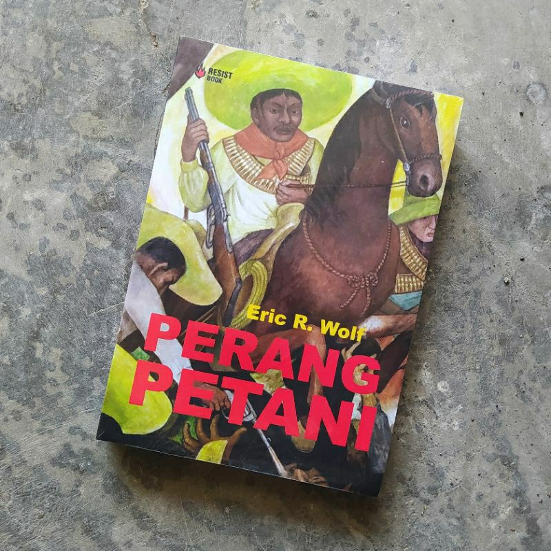Jual Perang Petani - Eric R Wolf - Resist Book | Shopee Indonesia