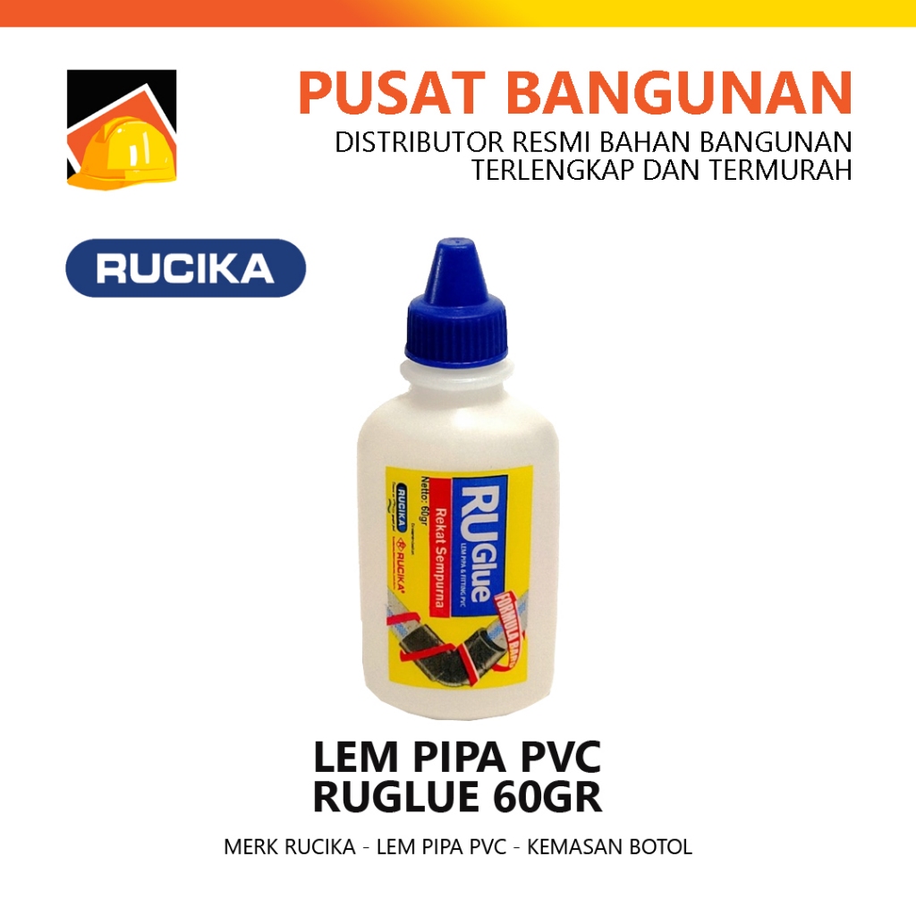 Jual LEM RUGLUE BOTOL 60 GRAM LEM PIPA PVC RUCIKA KEMASAN BOTOL ...