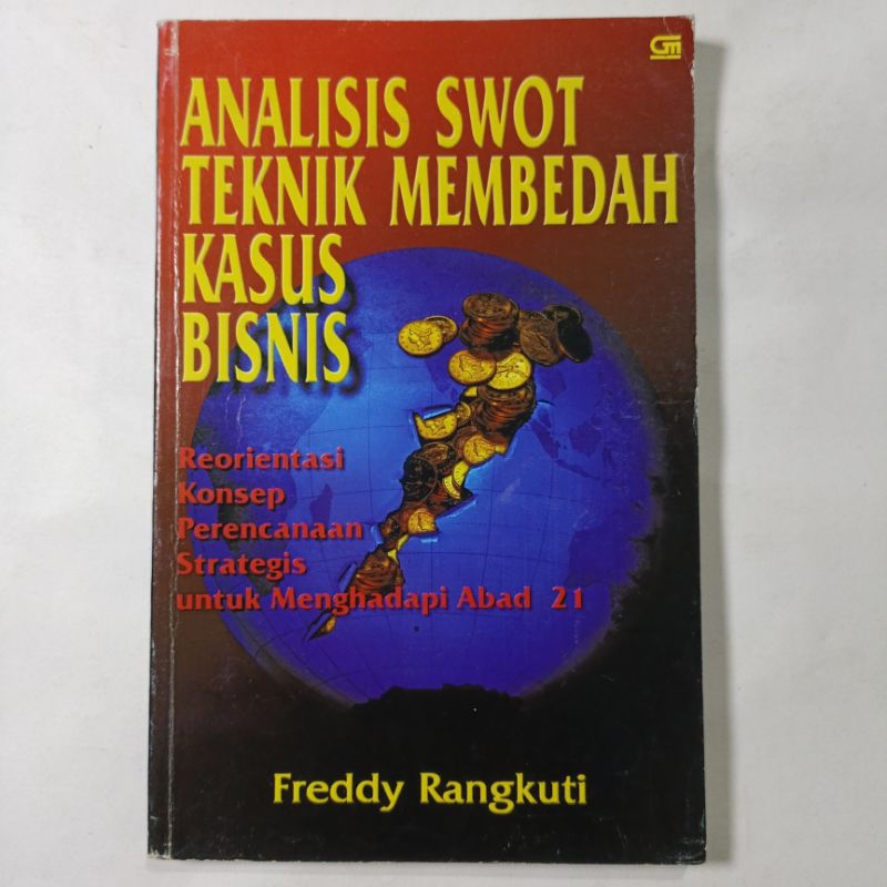 Jual Buku Analisis Swot Teknik Membedah Kasus Bisnis - Freddy Rangkuti ...