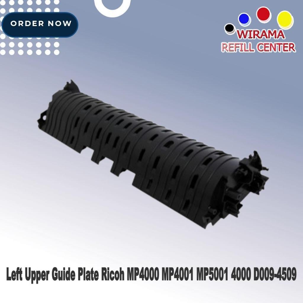 Jual Left Upper Guide Plate Ricoh MP4000 MP4001 MP5001 4000 D009-4509 | Shopee Indonesia