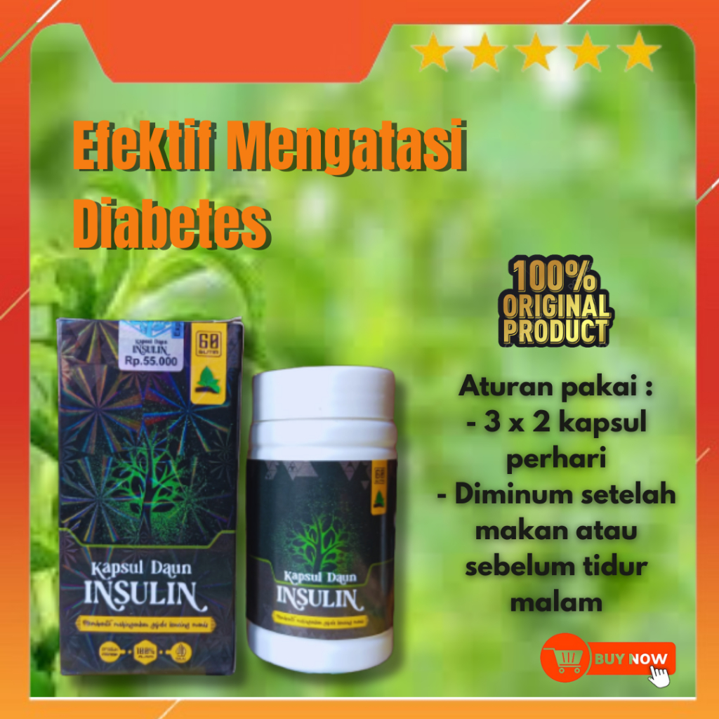 Jual Kapsul Daun Insulin Original 100% Efektif Mengatasi Diabetes isi ...