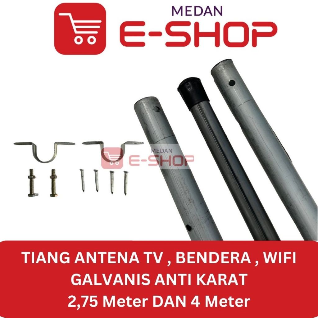 Jual Tiang Antena TV Galvanis Anti Karat 2,75meter dan 4 Meter Multifungsi Serbaguna ( Wifi ...
