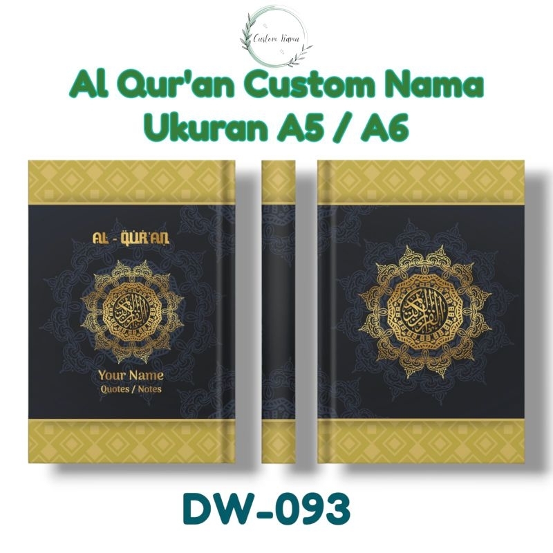 Jual Al Qur'an Custom Nama Ukuran A5 A6 Design DW-093 / Custom Quran ...