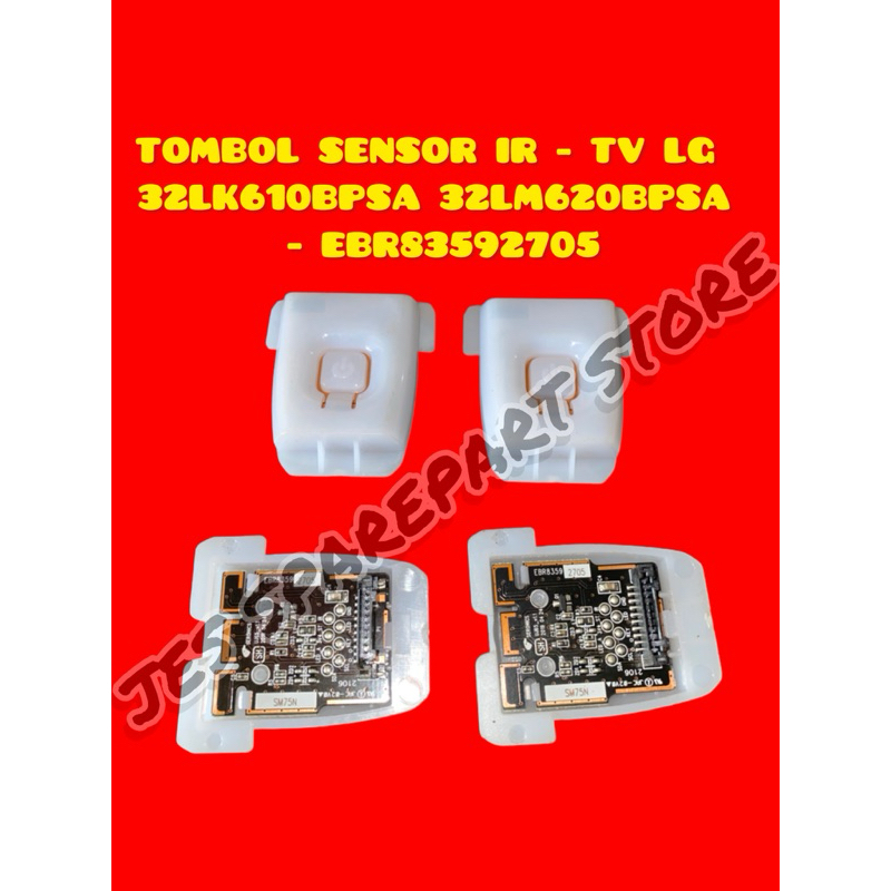 Jual TOMBOL SENSOR IR - TV LG 32LK610BPSA 32LM620BPSA - EBR83592705 ...