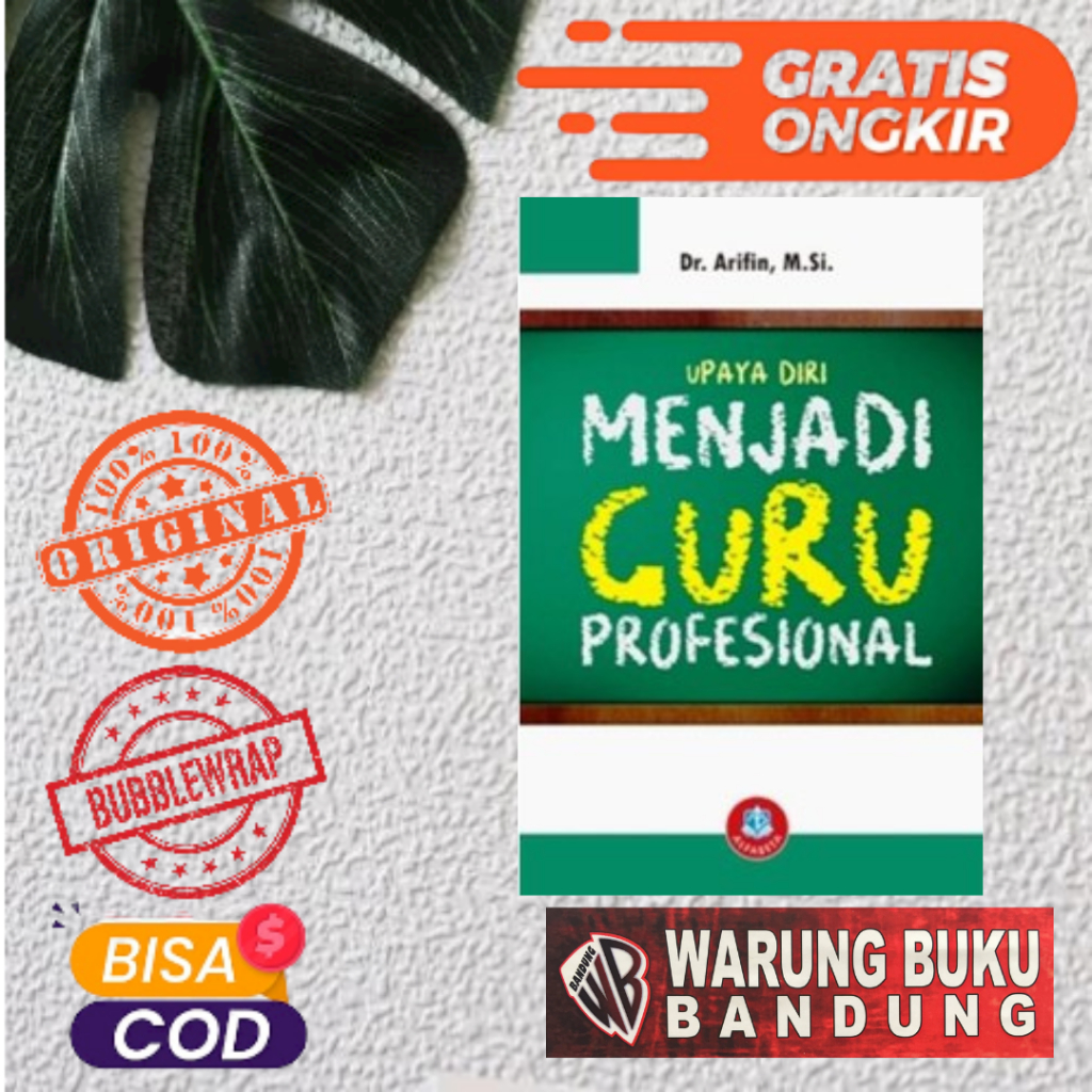 Jual Buku Upaya Diri Menjadi Guru Profesional - Dr. Arifin Tahir, M.Si. | Shopee Indonesia