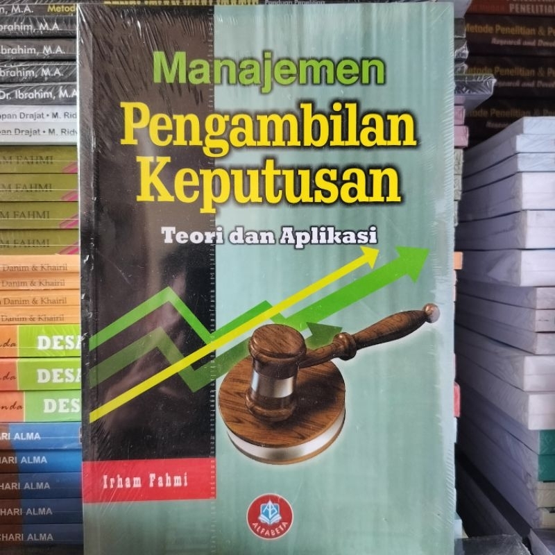 Jual Buku Manajemen Pengambilan Keputusan Teori dan Aplikasi | Shopee Indonesia