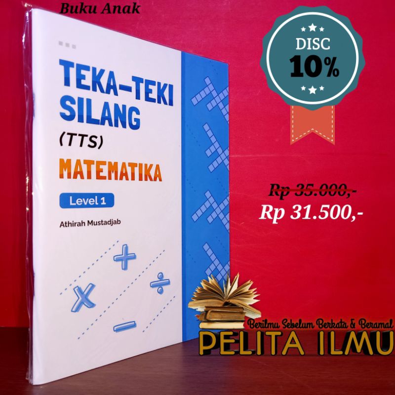 Jual Buku Anak Teka-Teki Silang (TTS) Matematika Level 1 | Shopee Indonesia