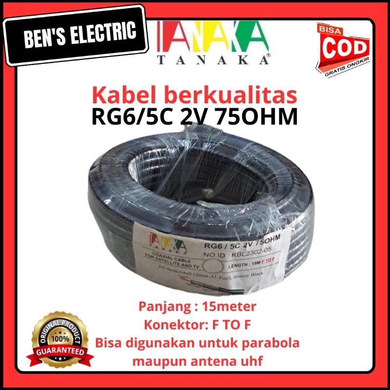 Jual Kabel parabola TANAKA RG6/5C 2V 75OHM 15 meter konektor F TO F | Shopee Indonesia