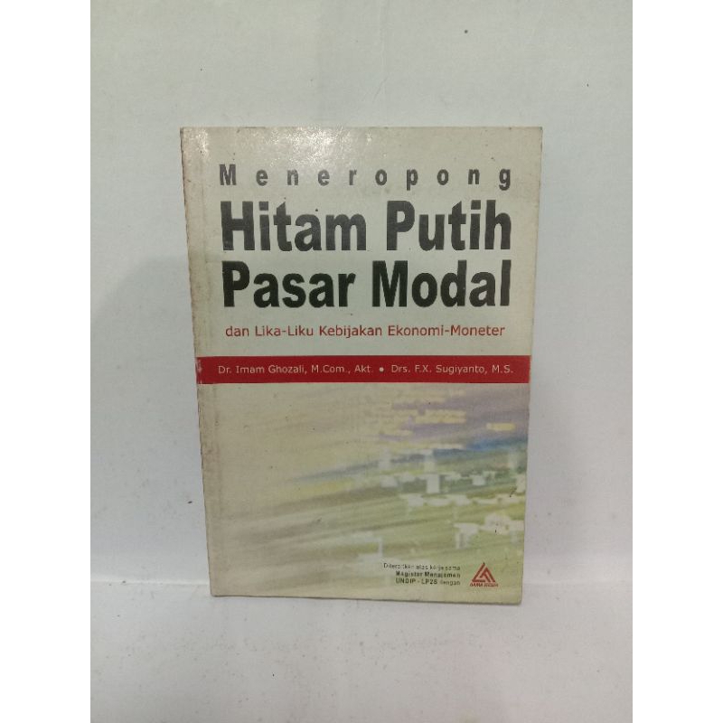 Jual Meneropong Hitam Putih Pasar Modal penulis Imam Ghozali dan FX ...