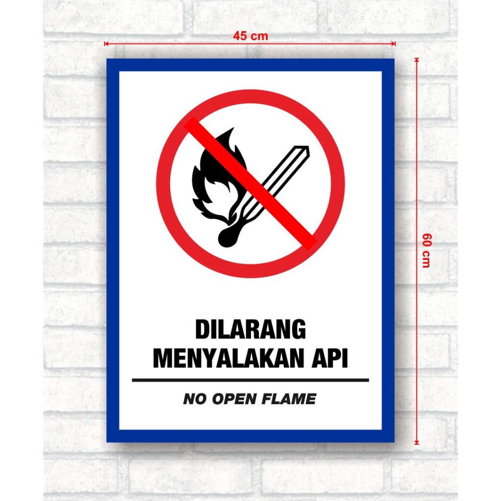 Jual Safety Sign Board_DILARANG MENYALAKAN API - Ukuran 45x60 cm ...