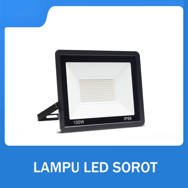 Jual LAMPU LED SOROT//LAMPU TEMBAK FLOOD LIGHT//PANCARAN SOROT 10W 20W 30W 50W 100W WHITE ...