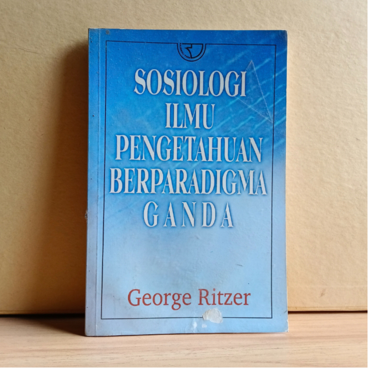 Jual Sosiologi Ilmu Pengetahuan Berparadigma Ganda - George Ritzer ...
