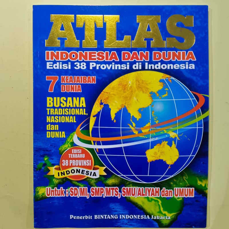 Jual ATLAS INDONESIA & DUNIA EDISI 38 PROVINSI UKURAN BESAR UNTUK ...
