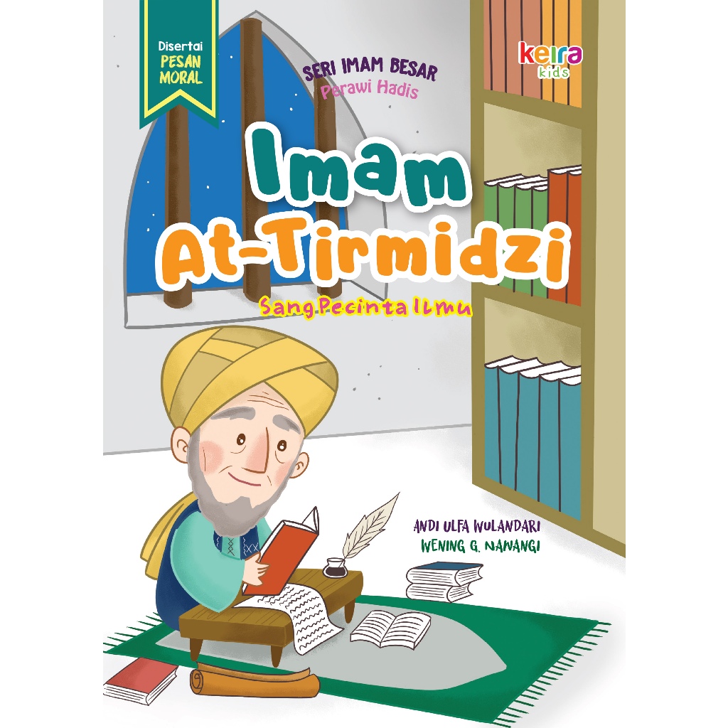 Jual Seri Imam Besar Perawi Hadits - Imam Tirmidzi - Sang Teladan ...