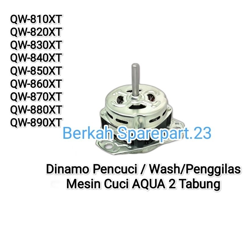 Jual Dinamo/motor Pencuci Mesin Cuci Aqua Qw-810xt Qw-820xt Qw-830xt Qw ... Jual Dinamo/motor Pencuci Mesin Cuci Aqua Qw-810xt Qw-820xt Qw-830xt Qw ...