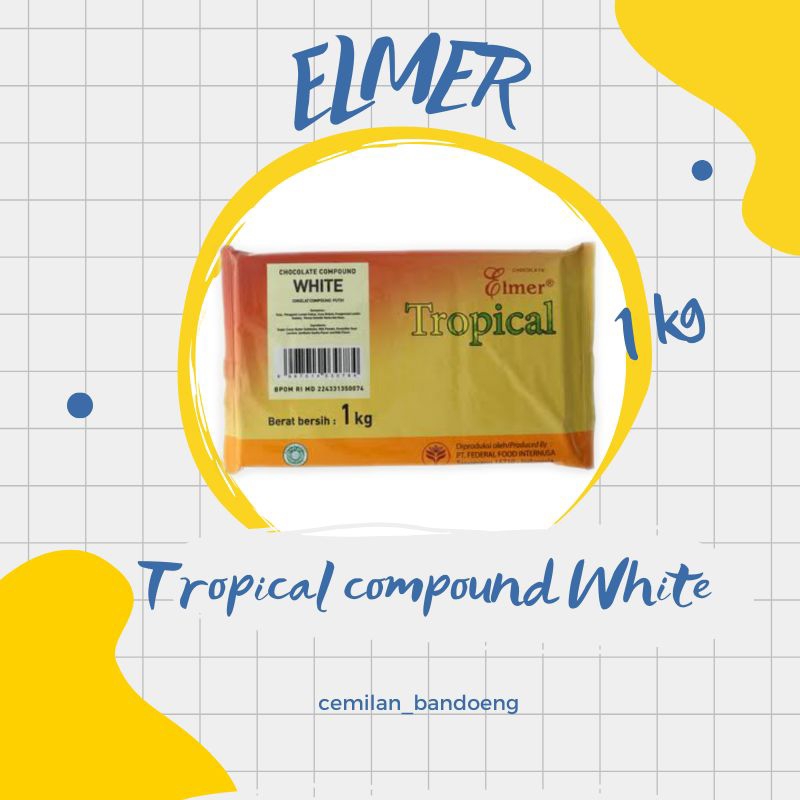 Jual ELMER TROPICAL COMPOUND VARIAN WHITE 1 KG | Shopee Indonesia