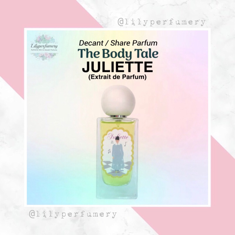Jual Parfum Decant / Share THE BODY TALE JULIETTE Extrait de Parfum 1 ...