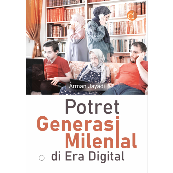 Jual Potret Generasi Milenial di Era Digital - Arman Jayadi | Shopee Indonesia