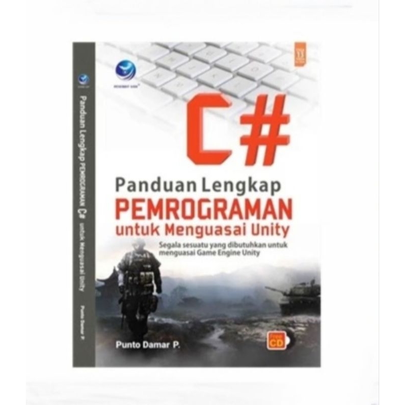 Jual BUKU PANDUAN LENGKAP PEMROGRAMAN C# UNTUK MENGUASAI UNITY | Shopee ...