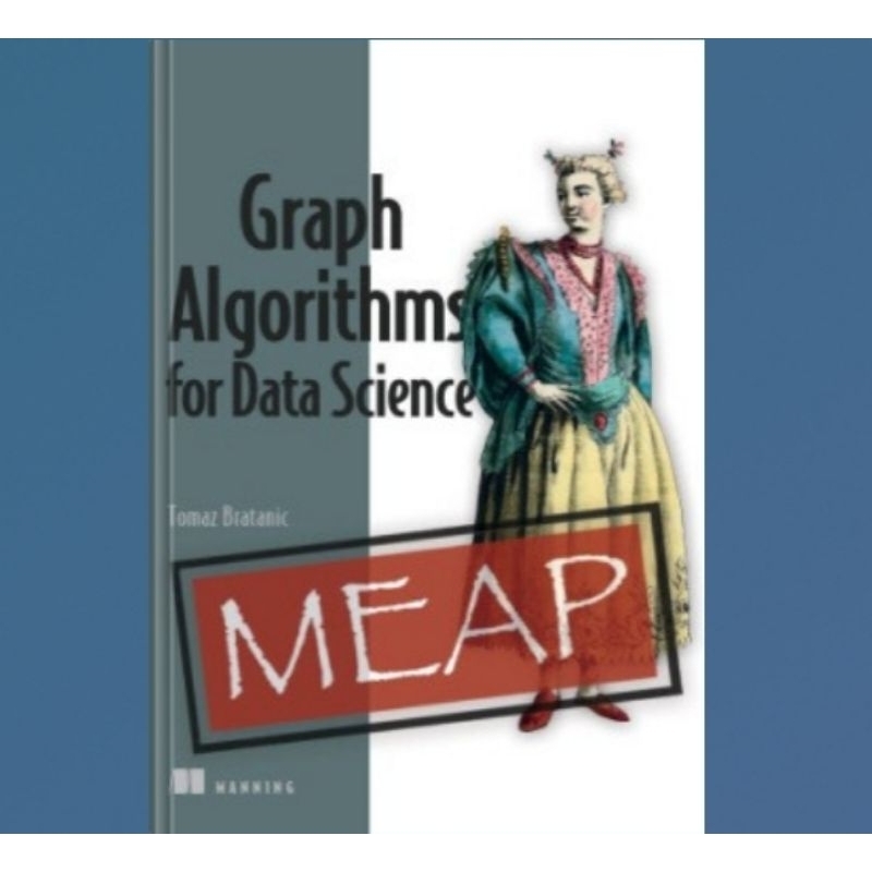 Jual Buku Graph Algorithms for Data Science (MEAP V04) | Shopee Indonesia