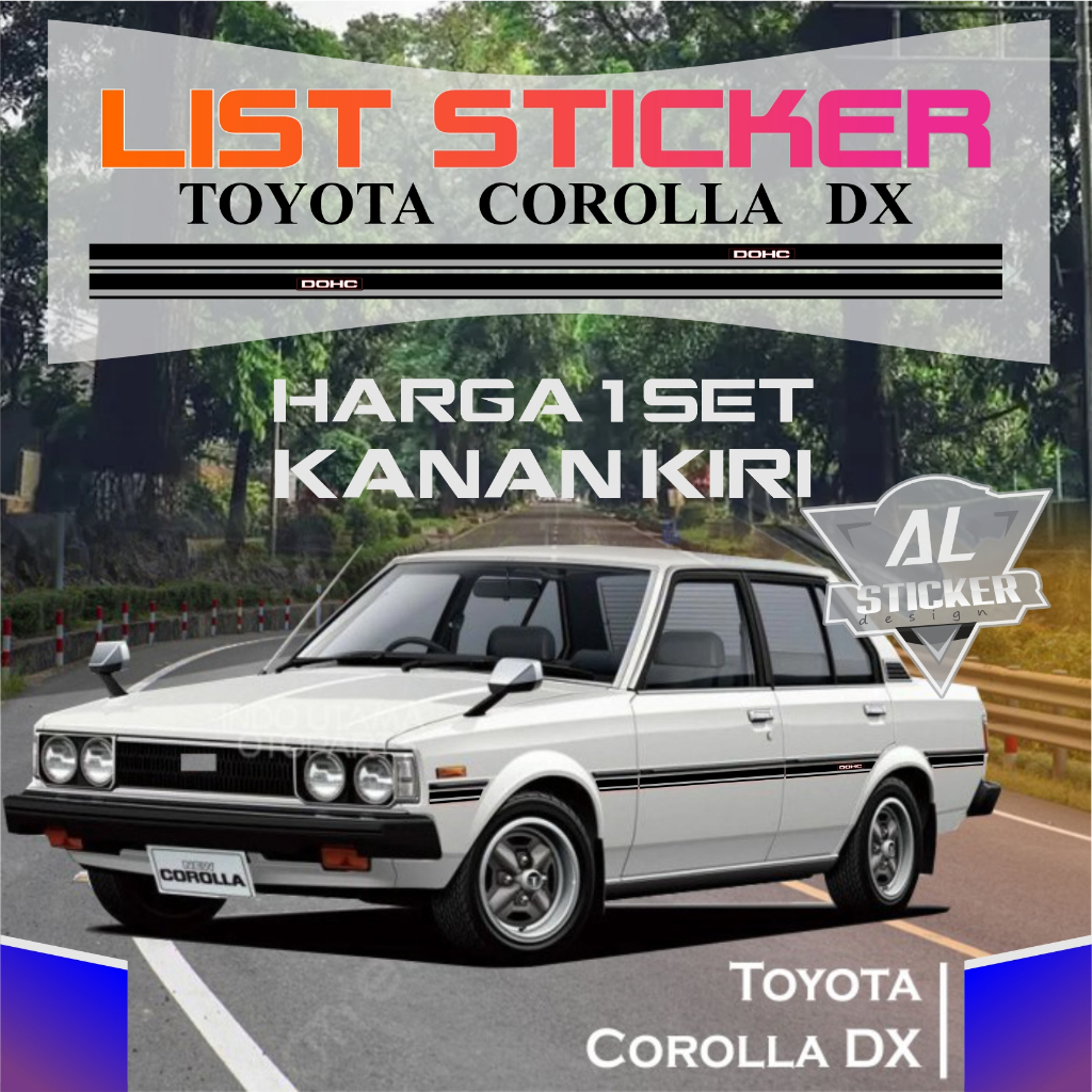 Jual TOYOTA COROLLA DX STICKER VARIASI ANTI GORES-LIST STICKER MODIF ...