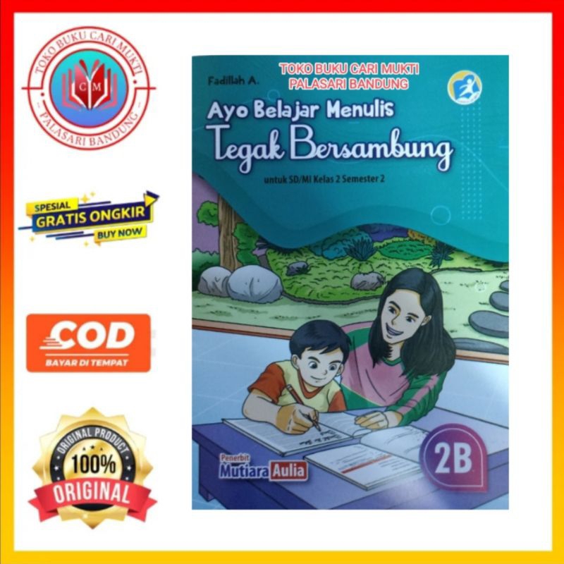 Jual Buku Ayo Belajar Menulis Tegak Bersambung 2B Untuk SD/MI Kelas 2 ...