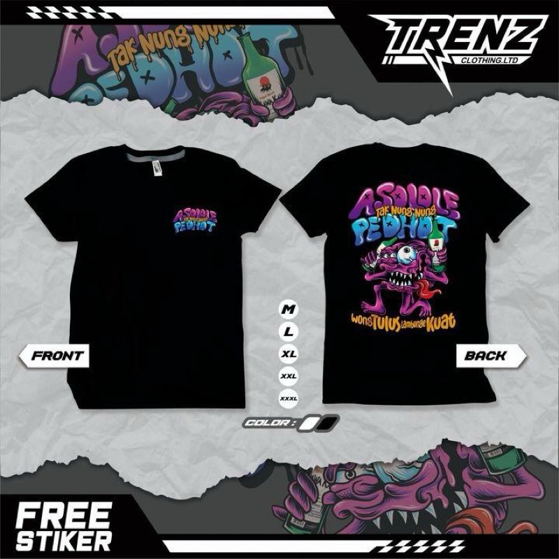 Jual Kaos ASOLOLE PEDHOT BAJU WONG TULUS LAMBUNGE KUAT ~FREE STIKER ...