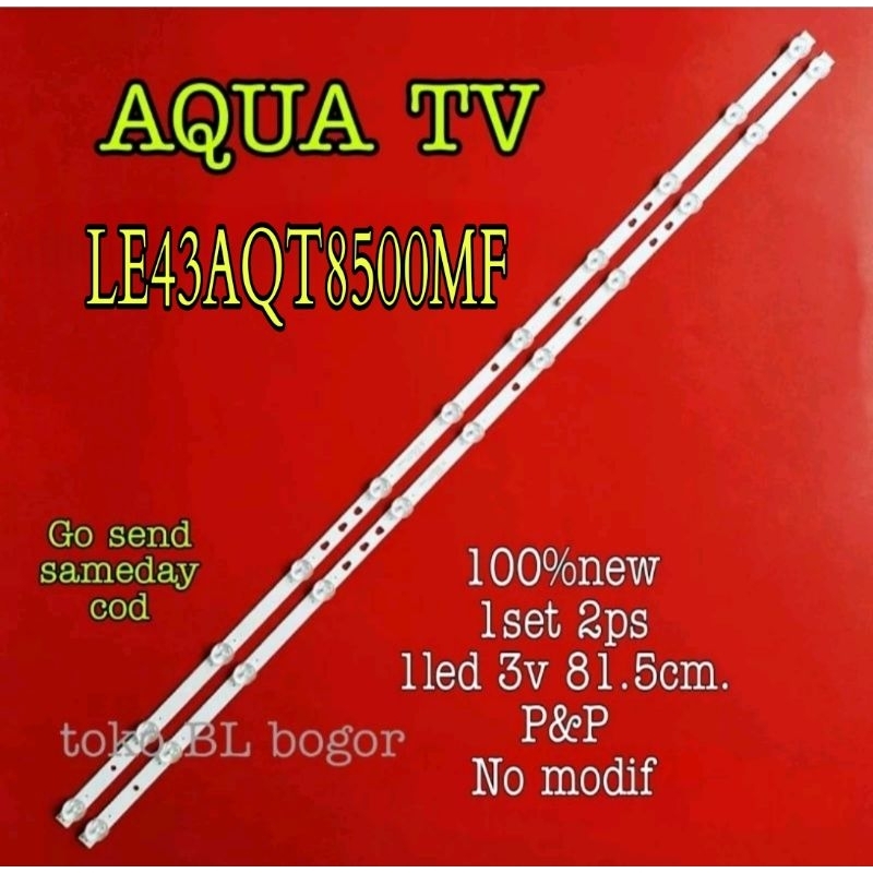 Jual LAMPU LED BL BACKLIGHT TV AQUA LE43AQT8500MF 43AQT8500 | Shopee Indonesia
