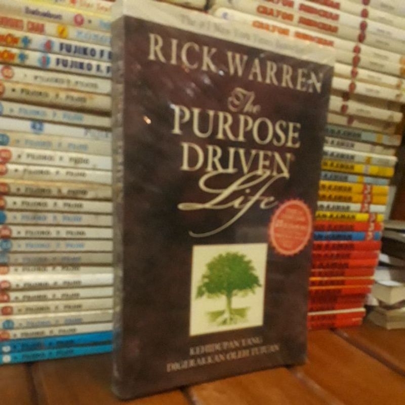 Jual THE PURPOSE DRIVEN LIFE - KEHIDUPAN YANG DIGERAKKAB OLEH TUJUAN ... Jual THE PURPOSE DRIVEN LIFE - KEHIDUPAN YANG DIGERAKKAB OLEH TUJUAN ...