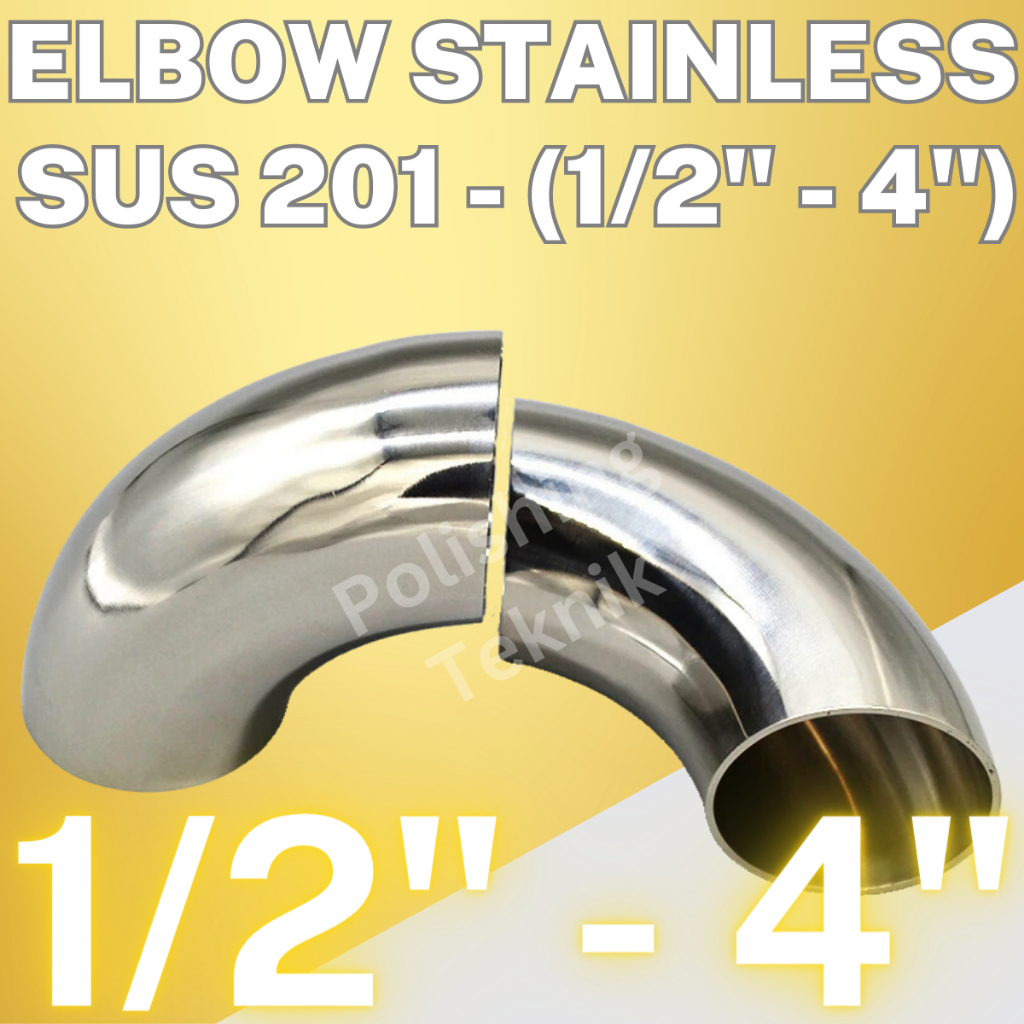 Jual ELBOW STAINLESS 1/2 Inch - 4 Inch SUS 201 | Shopee Indonesia