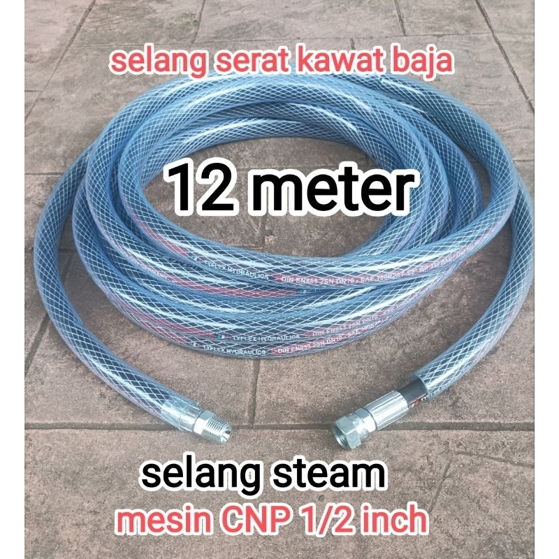 Jual selang steam motor mesin CNP 1/2 inch 12 meter selang serat kawat ...