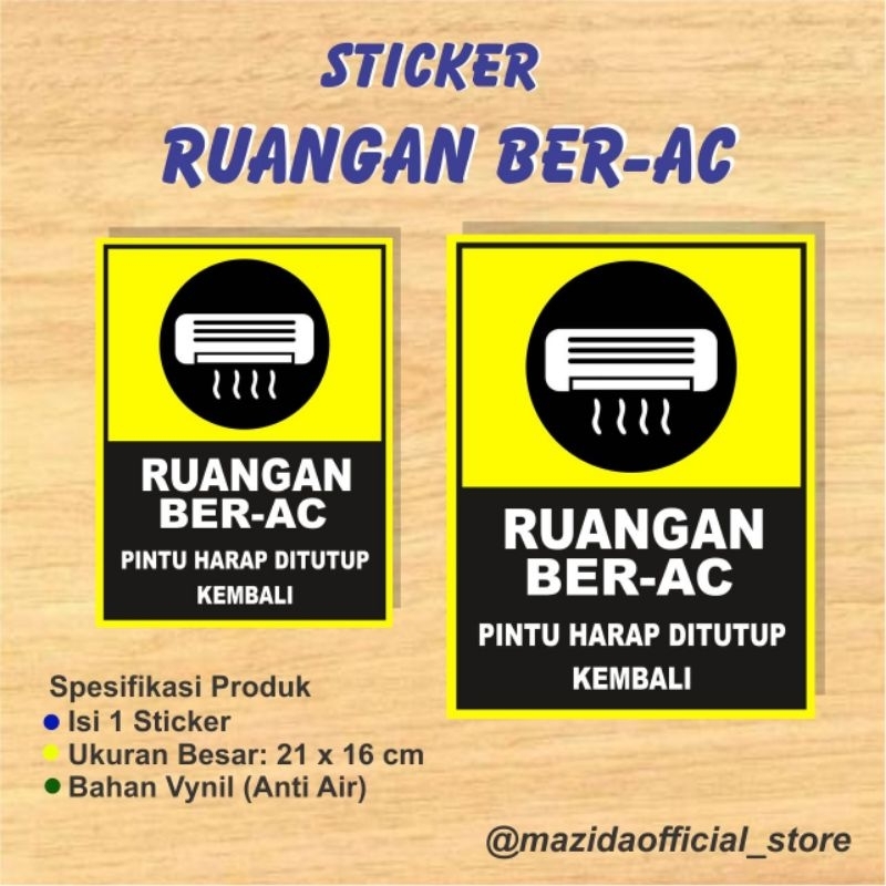 Jual Sticker Ruang BerAC Pintu Harap Ditutup Kembali Berwarna Anti Air ...