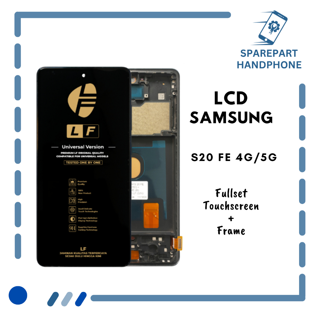 Jual LCD Samsung S20 FE 4G / 5G Include Frame Fullset Touchscreen ...