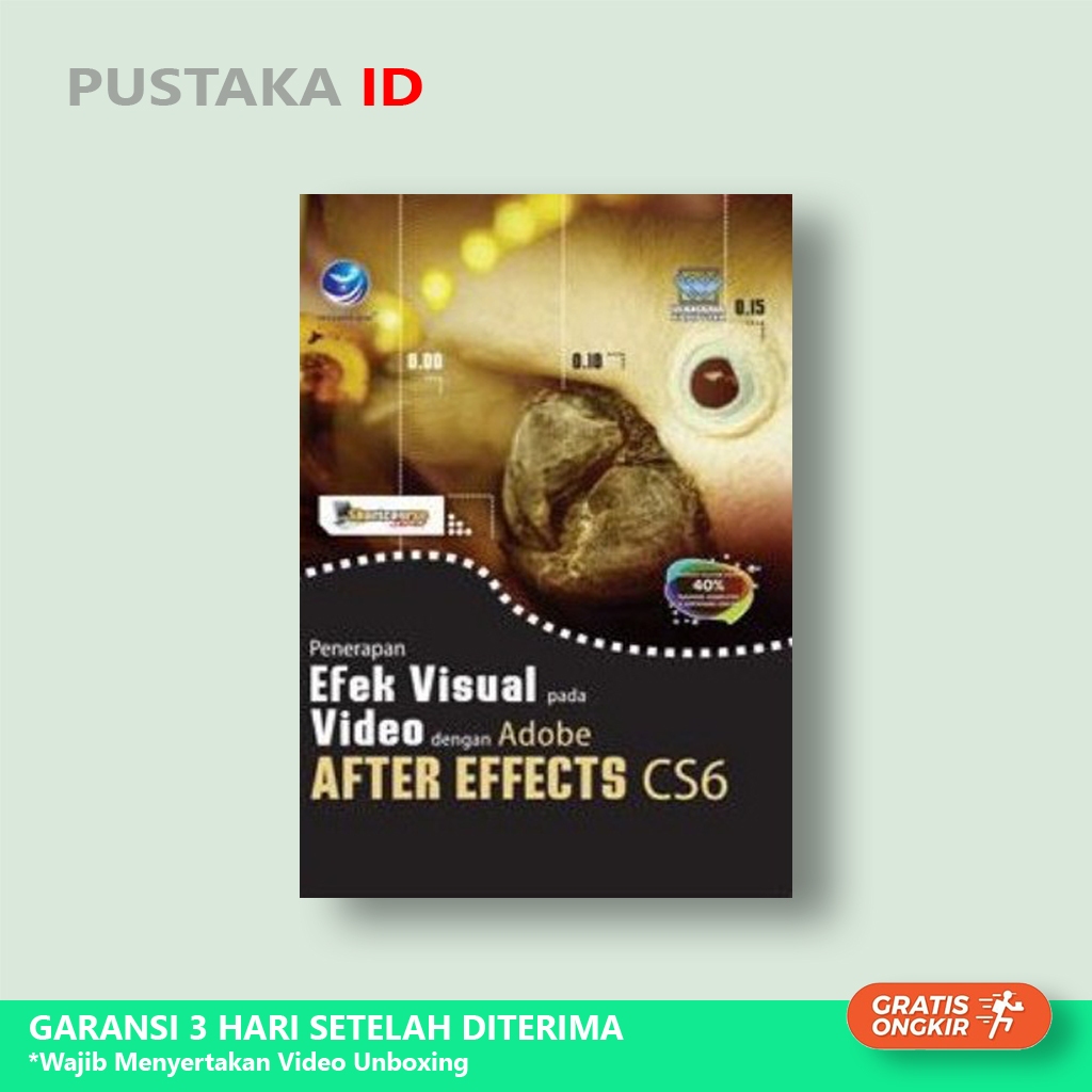 Jual Buku Penerapan Efek Visual Pada Video dengan Adobe After Effects CS6 - Original | Shopee ...