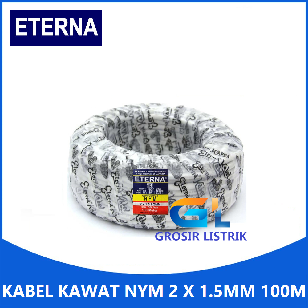 Jual Kabel Eterna NYM 2 x 1.5 MM 100 M Kawat Tembaga Engkel 2x1.5 1.5MM 1,5MM 100M Original ...