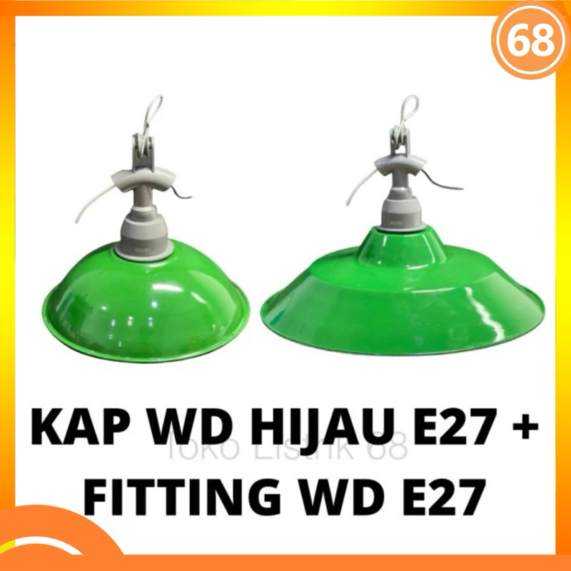 Jual Kap Lampu Satu Set Jalan WD Hijau Gantung E27 + Fitting WD E27 | Shopee Indonesia