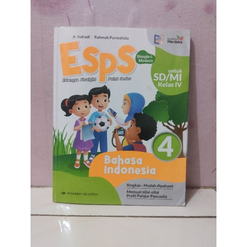 Jual BUKU ESPS BAHASA INDONESIA 4 UNTUK KELAS 4/IV SD/MI ERLANGGA KURMER KURIKULUM MERDEKA ...