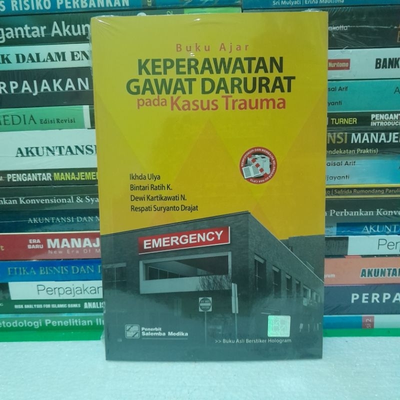 Jual Buku Ajar Keperawatan Gawat Darurat pada Kasus Trauma - Ikhda Ulya Bintari Ratih #salemba ...