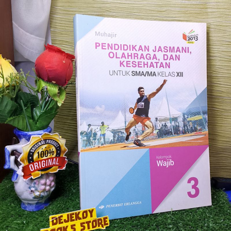 Jual Pendidikan jasmani olahraga dan kesehatan kelas 12 Kurikulum 2013 revisi erlangga | Shopee ...