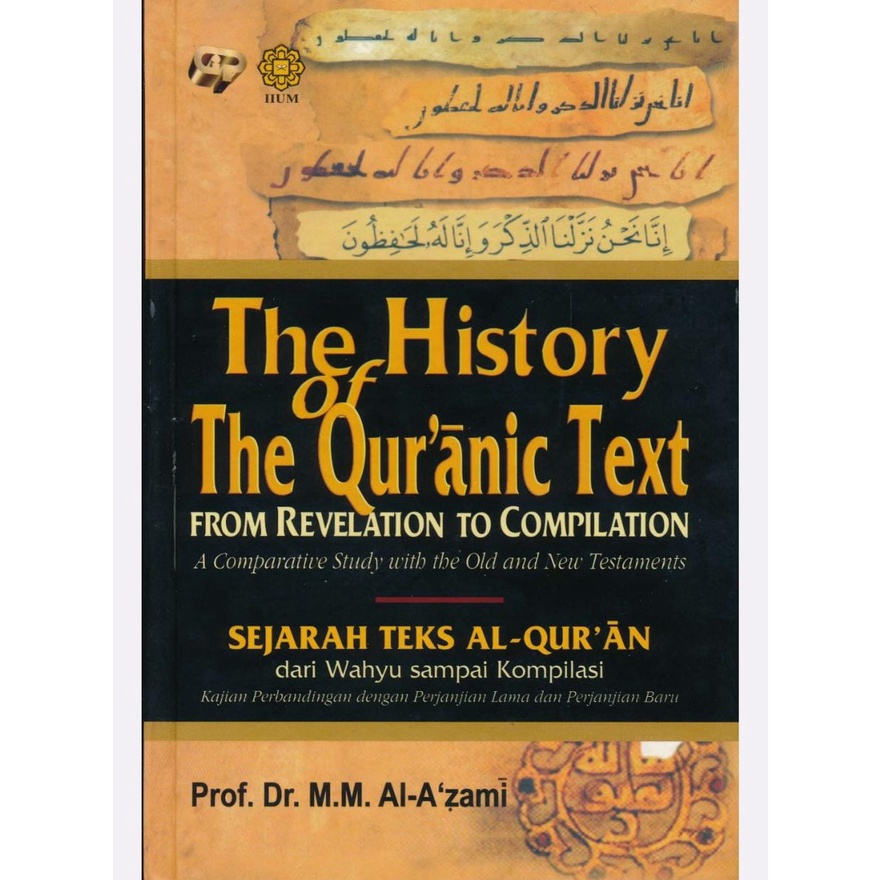 Jual ART H36U The History of The Quranic Text From Revelation to ...