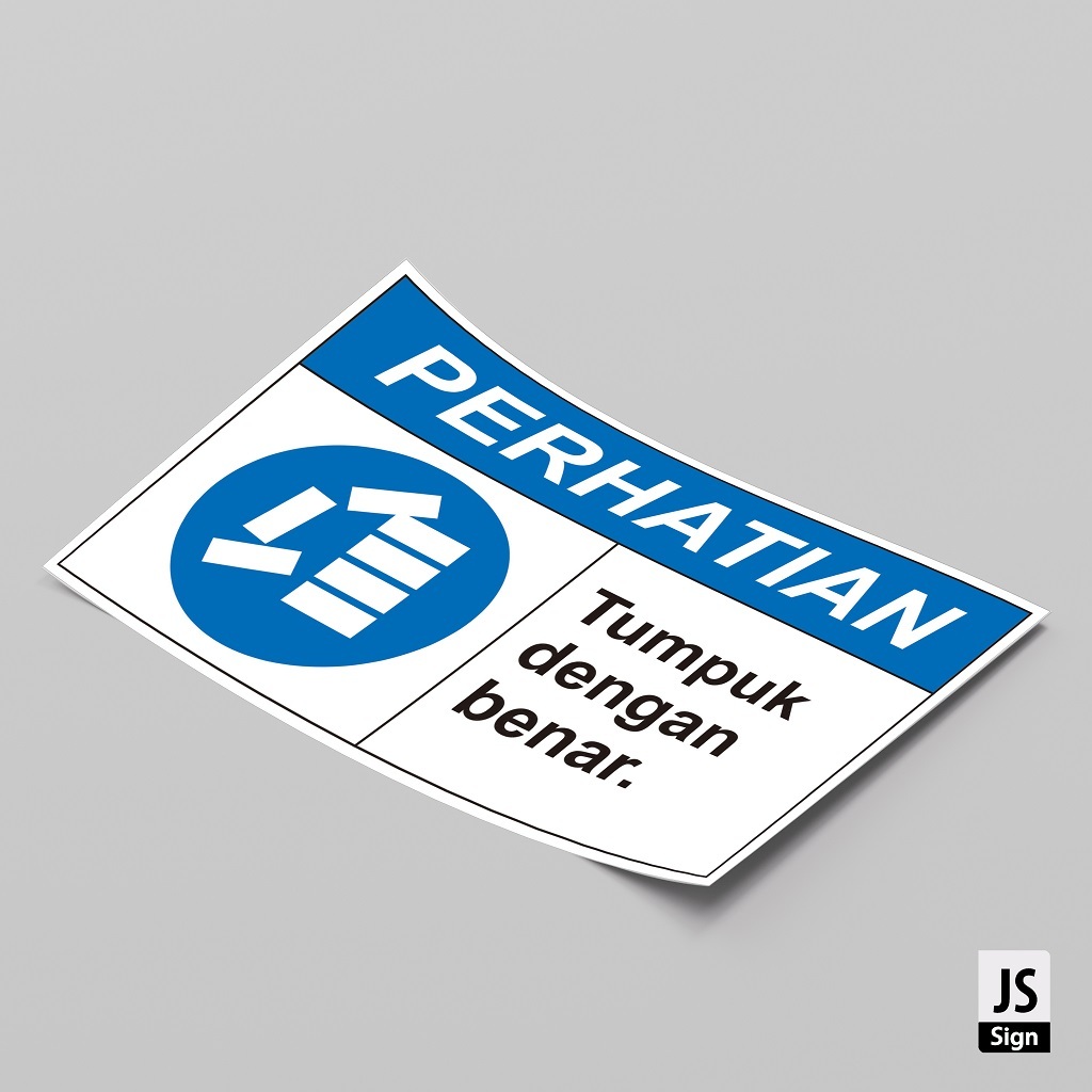 Jual STICKER K3 SAFETYSIGN TUMPUK DENGAN BENAR | Shopee Indonesia