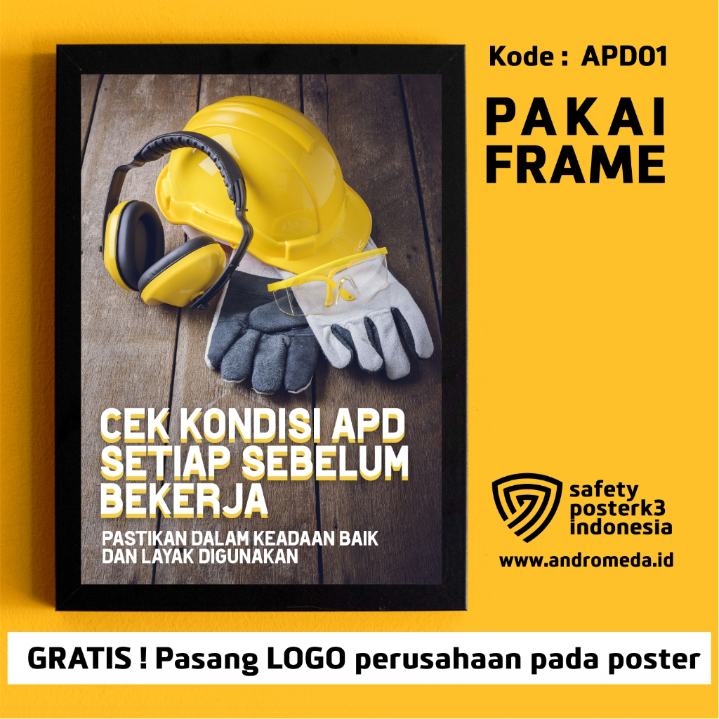 Jual Safety Poster K3: Periksa APD Sebelum Bekerja + Frame_A1 | Shopee ...