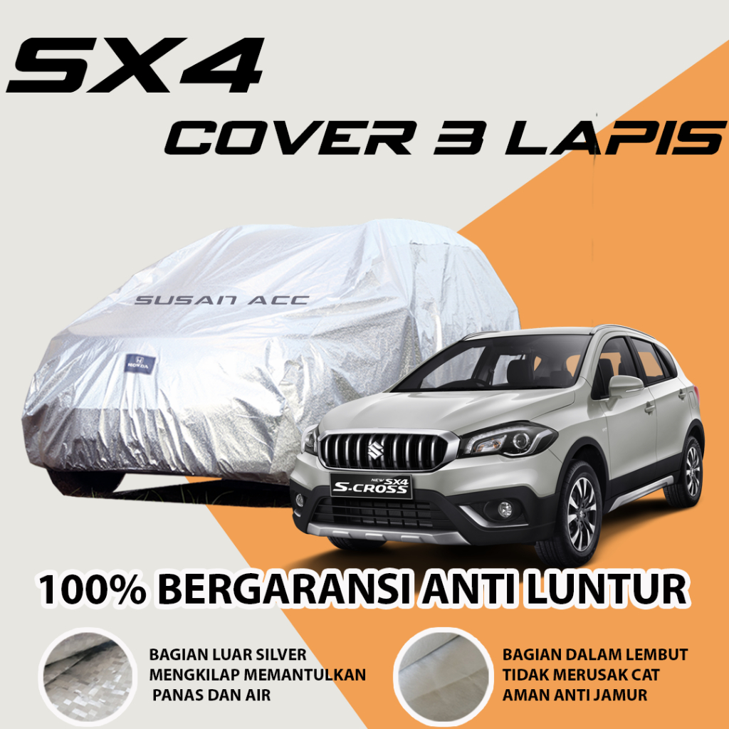 Jual 3 LAYER OUTDOOR PREMIUM Body Cover Mobil SX-4 Sarung Mobil SX4 ...