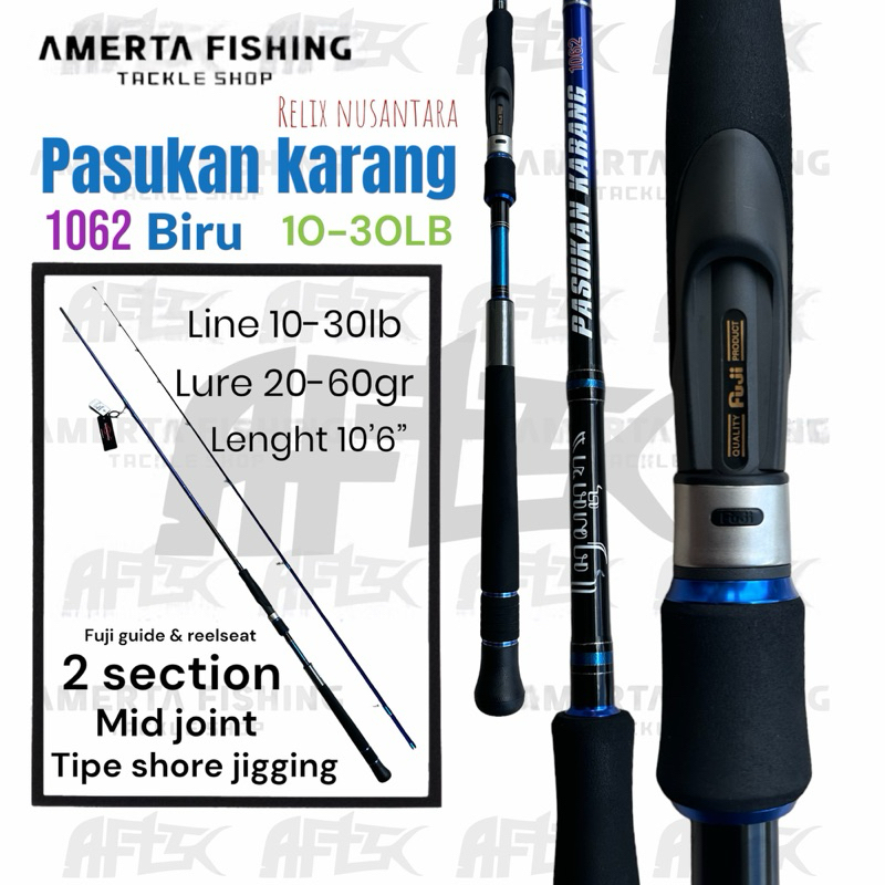 Jual JORAN PANCING / ROD RELIX NUSANTARA PASUKAN KARANG 1062 10-30LB ...