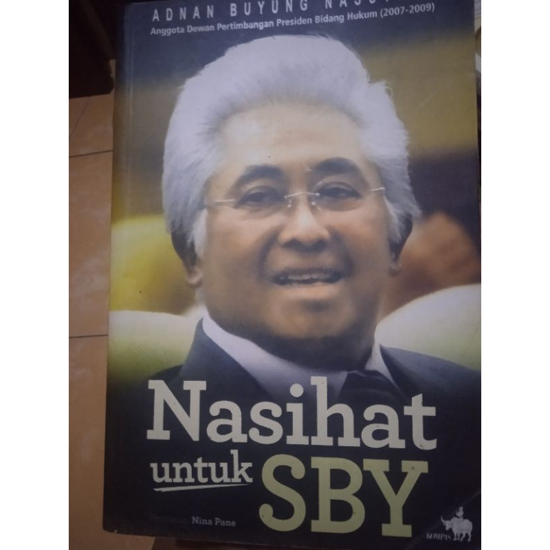 Jual BUKU NASIHAT UNTUK SBY BY ADNAN BUYUNG NASUTION | Shopee Indonesia
